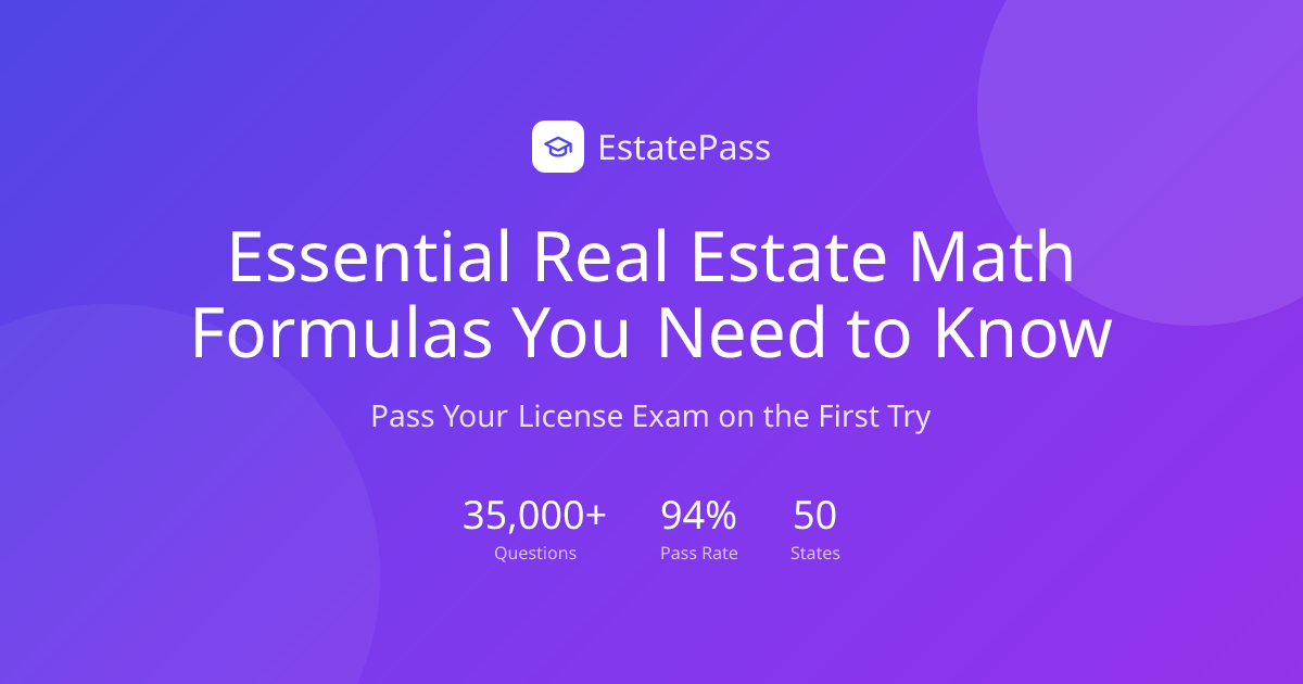 Essential Real Estate Math Formulas You Need to Know | EstatePass