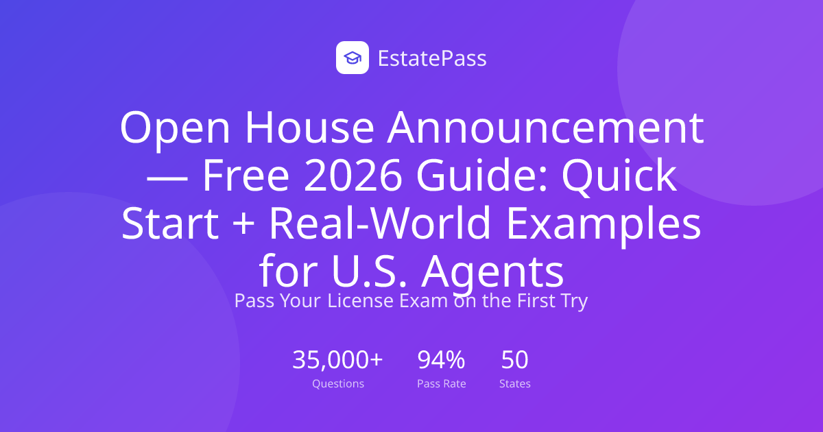 Open House Announcement — Free 2026 Guide: Quick Start + Real-World ...